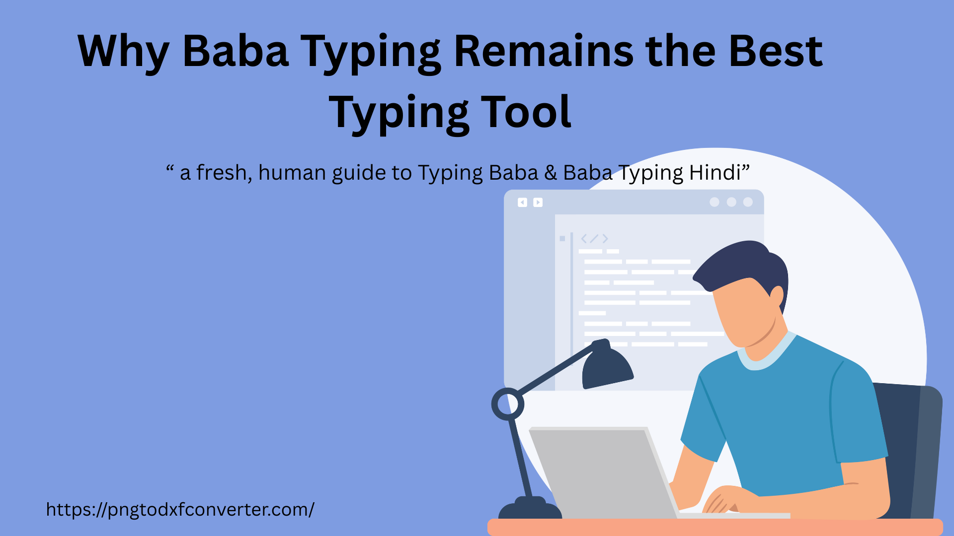 Why Baba Typing Remains the Best Typing Tool: a fresh, human guide to ...